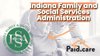 Indiana Family and Social Services Administration — Paid.Care