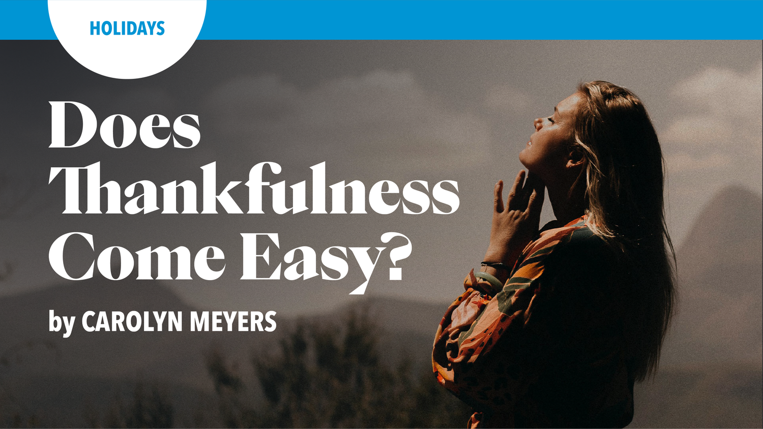 Does Thankfulness Come Easy? — Scottsdale Bible Church