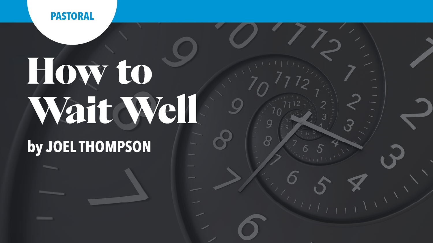 How to Wait Well | Articles — Scottsdale Bible Church