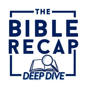 TBR Deep Dive Podcast — The Bible Recap