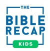 The Bible Recap for Kids | Helping Kids to Read, Understand, and Love ...