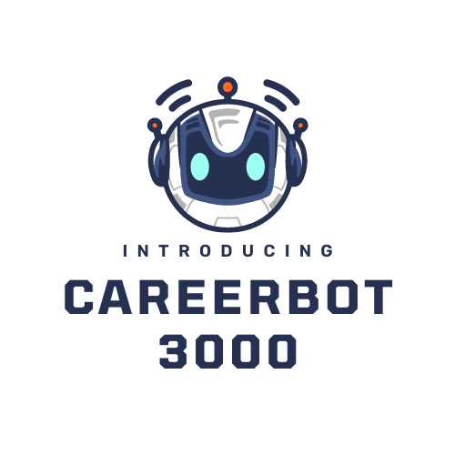 Introducing CareerBot 3000: Get Your Own AI Career Concierge — The Job ...