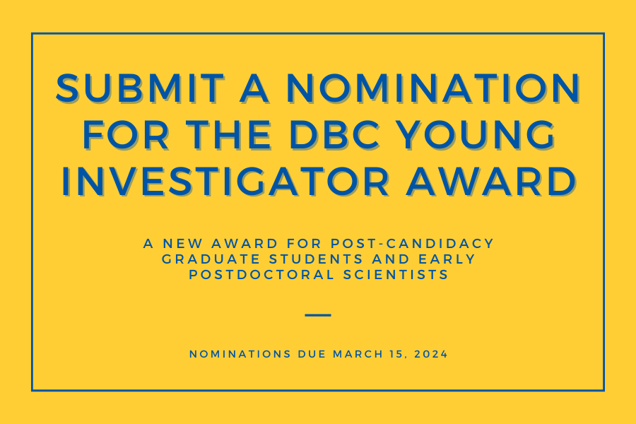 Submit a Nomination for the DBC Young Investigator Award — Division of ...