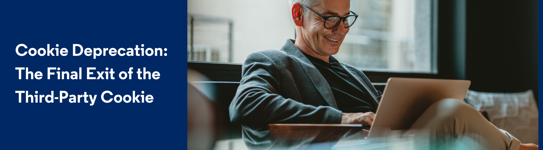 Cookie Deprecation: Final Exit of the Third Party Cookie — Optimum Media