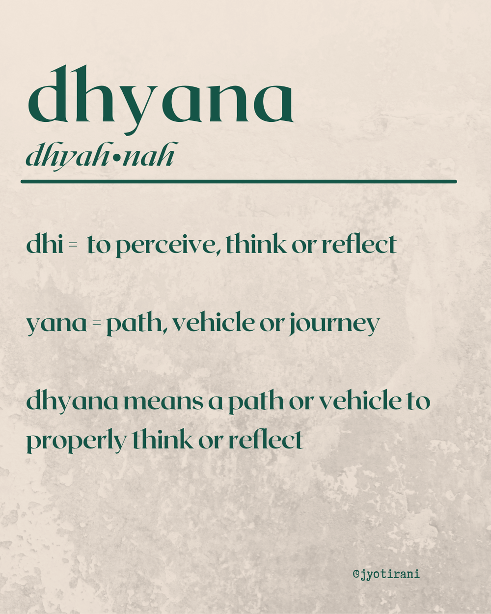 What is Dhyana? — Jyoti Rani