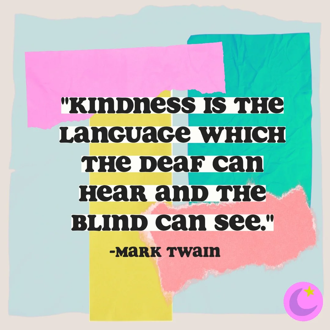 10 QUOTES ON KINDNESS — Studio Moon&Spark