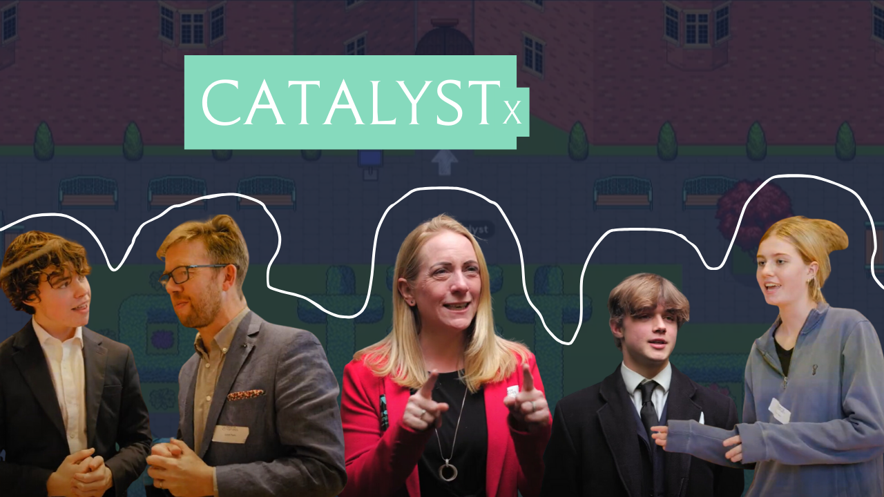 CATALYSTx — CATALYST by Winchester College | Learn How to Think (Really Think)