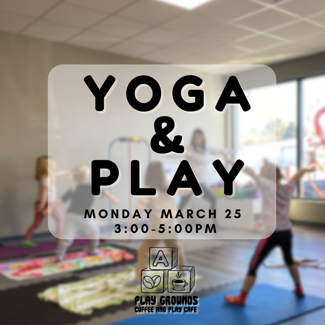 Special Events — PlayGrounds Coffee & Play Cafe