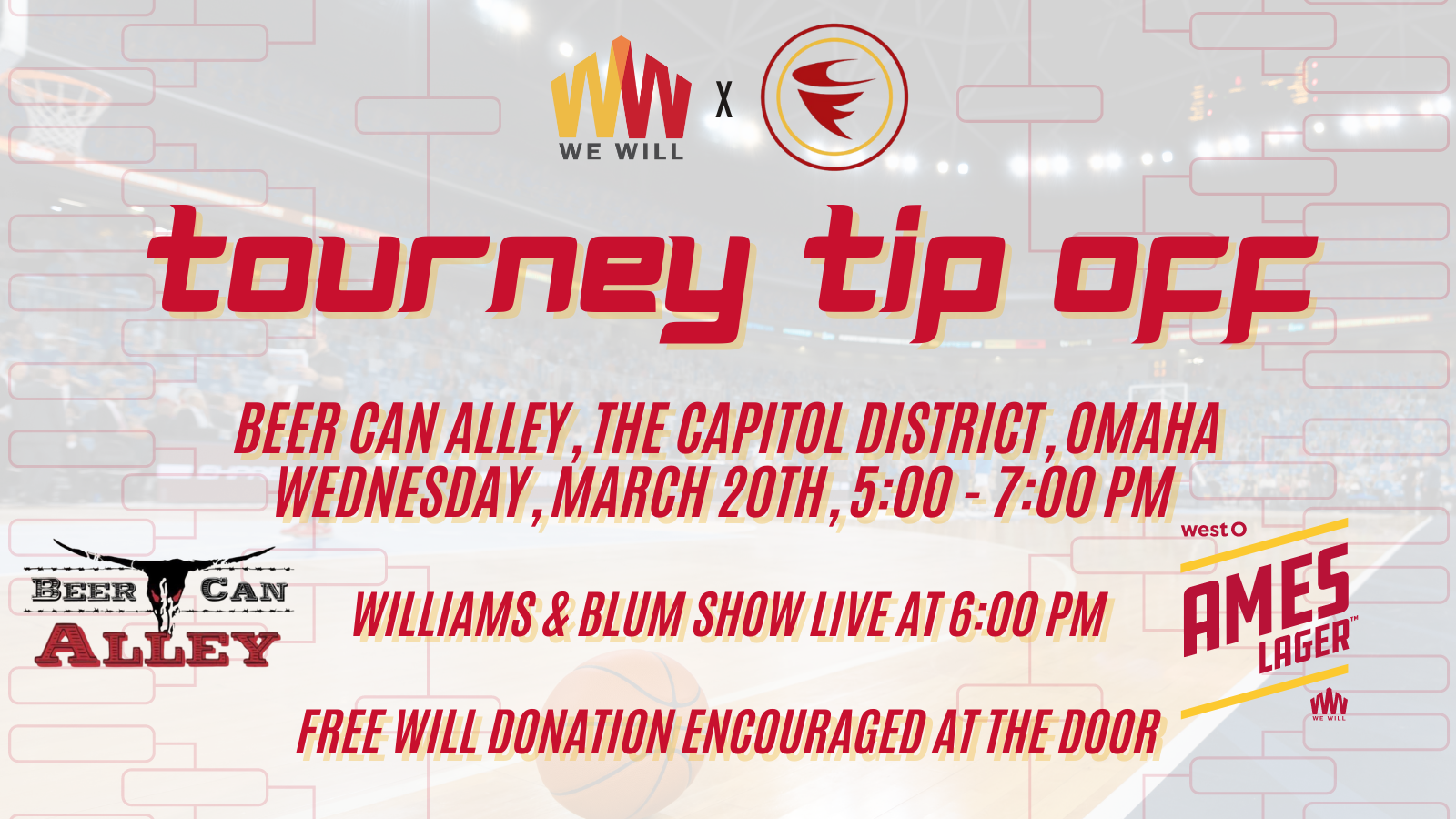 Tourney Tip Off — We Will Collective