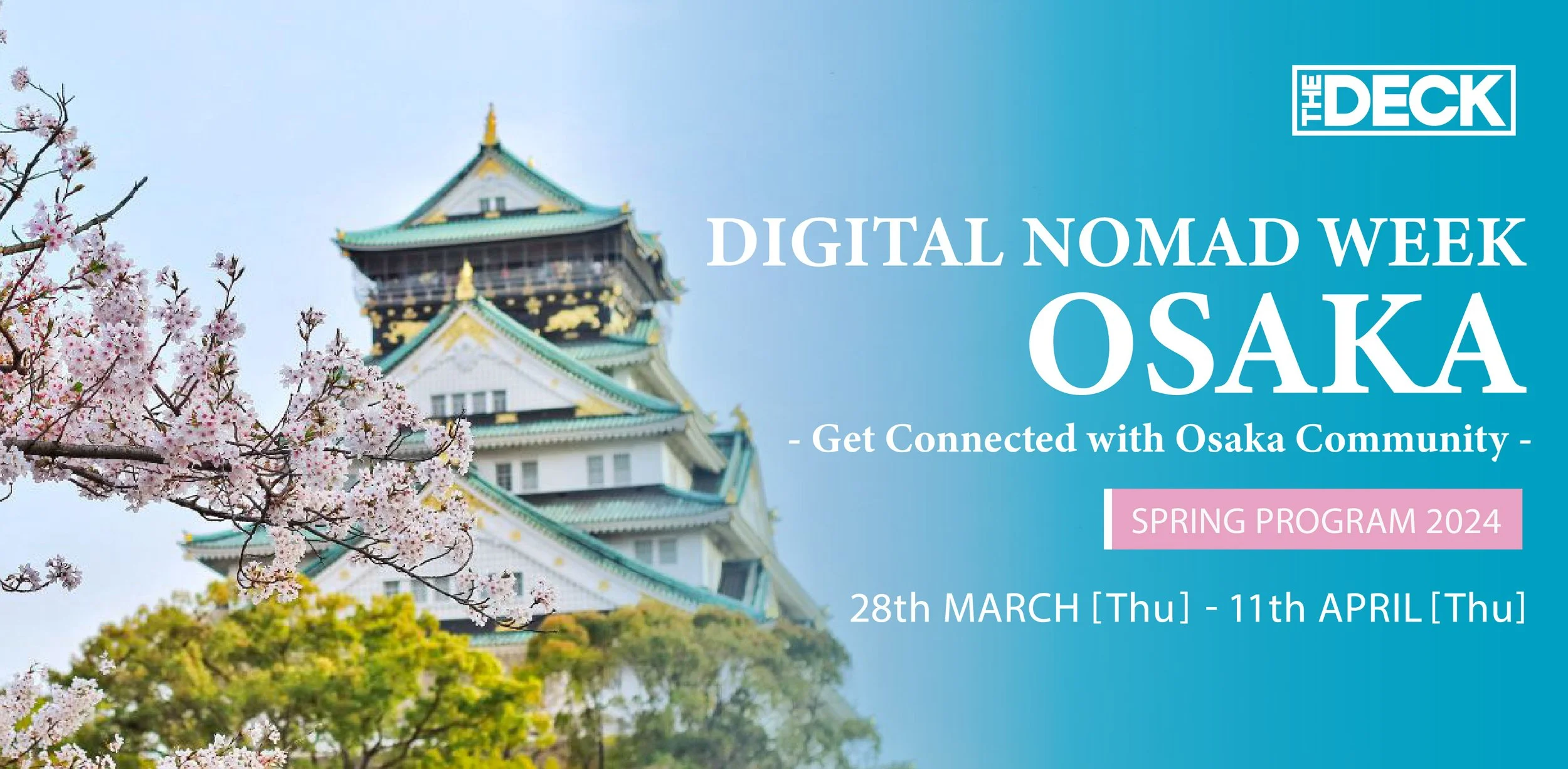 Digital Nomad Week Osaka 2024 — The DECK | Coworking Space in Osaka