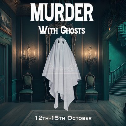 Murder With Ghosts — Garden Suburb Theatre