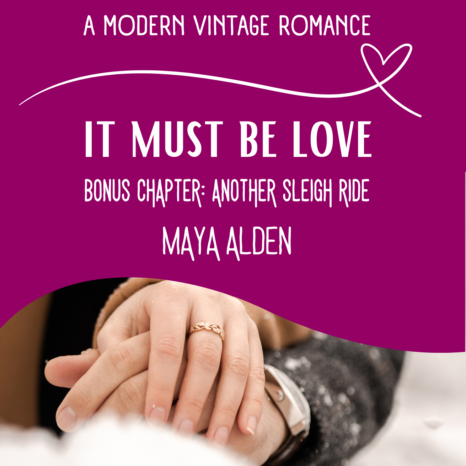 Bonus Chapters by Maya Alden — MAYA ALDEN