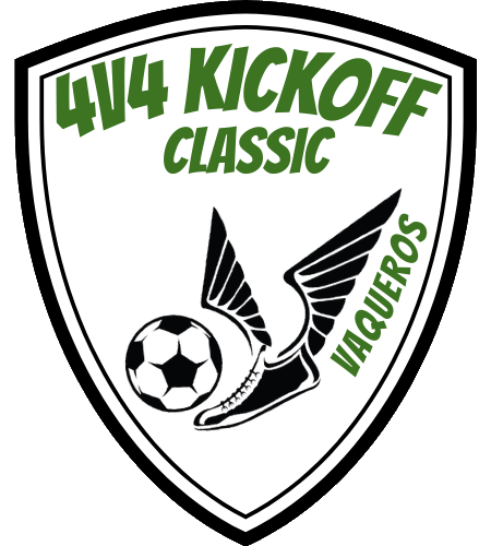 4v4 Kickoff Info — Vaqueros Tournament Series