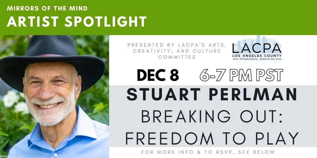 LACPA Artist Spotlight — Stuart Perlman