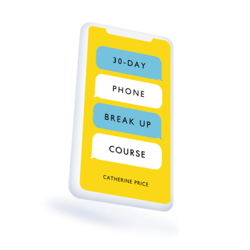 30-Day Phone Breakup Challenge — Catherine Price