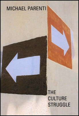 Book: The Culture Struggle — The Michael Parenti Political Archive