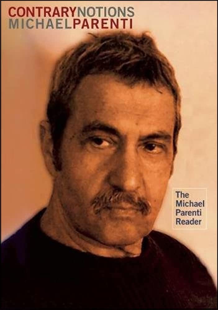 Book: Contrary Notions — The Michael Parenti Political Archive