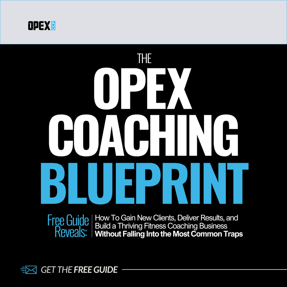 Free Fitness Coaching Education, Downloads, and Guides | OPEX Fitness
