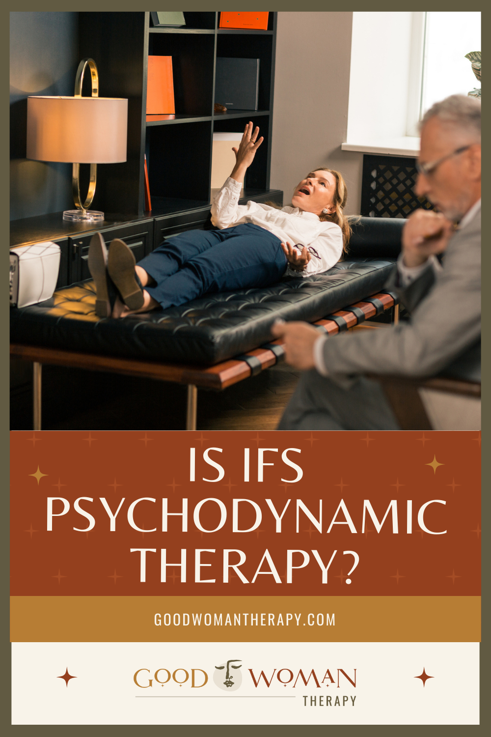 IFS Therapy Blog — Good Woman Therapy