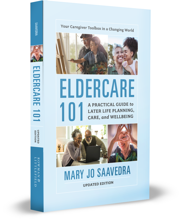 Mary Jo's Saarvedra's Book Eldercare 101 — Fireside Group