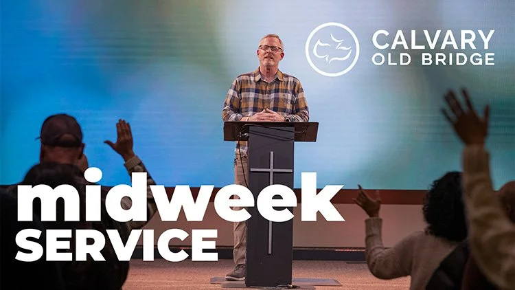 Sermon Library — Calvary Chapel Old Bridge