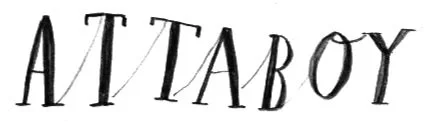 Visit Us — Attaboy