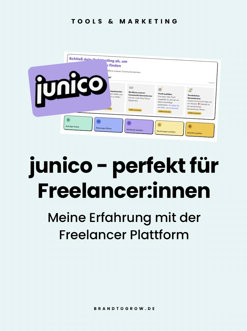 Junico Erfahrungen: Die Plattform für Freelancer & Solopreneure zur Projektakquise — Brand to Grow