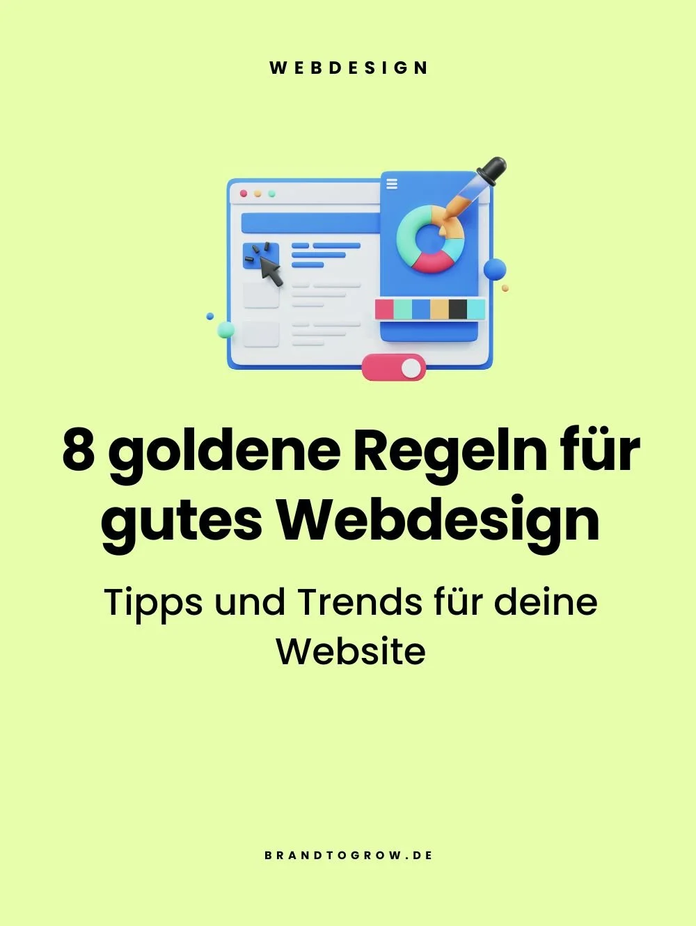 8 goldene Regeln für gutes Webdesign: Ein Leitfaden für alle, die ihre ...
