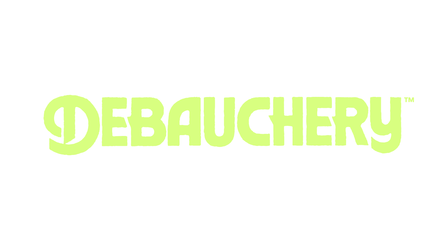 DEBAUCHERY
