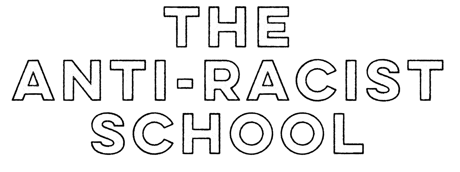 The Anti-racist School — Everyday Racism