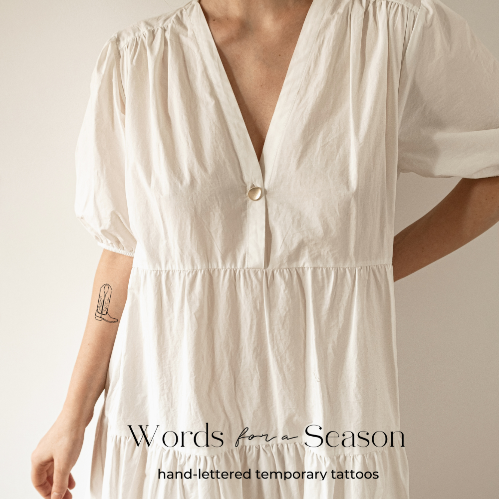 Words for a Season Temp Tattoos — Words For A Season - Temp Tattoos
