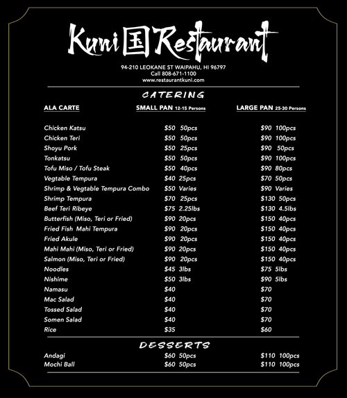 CATERING — KUNI RESTAURANT & CATERING