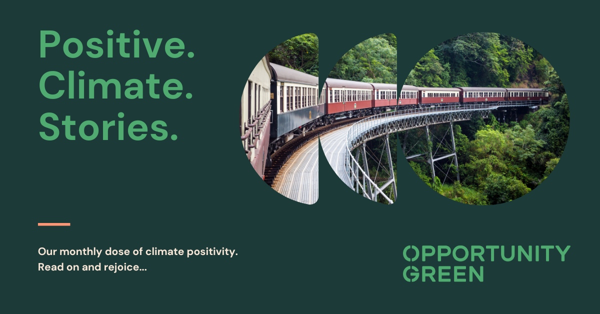 Positive Climate Stories in May — Opportunity Green