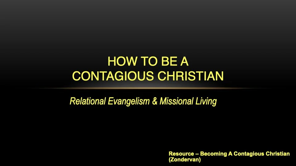 How to Be a Contagious Christian — Eugene Neudorf - Church Health ...