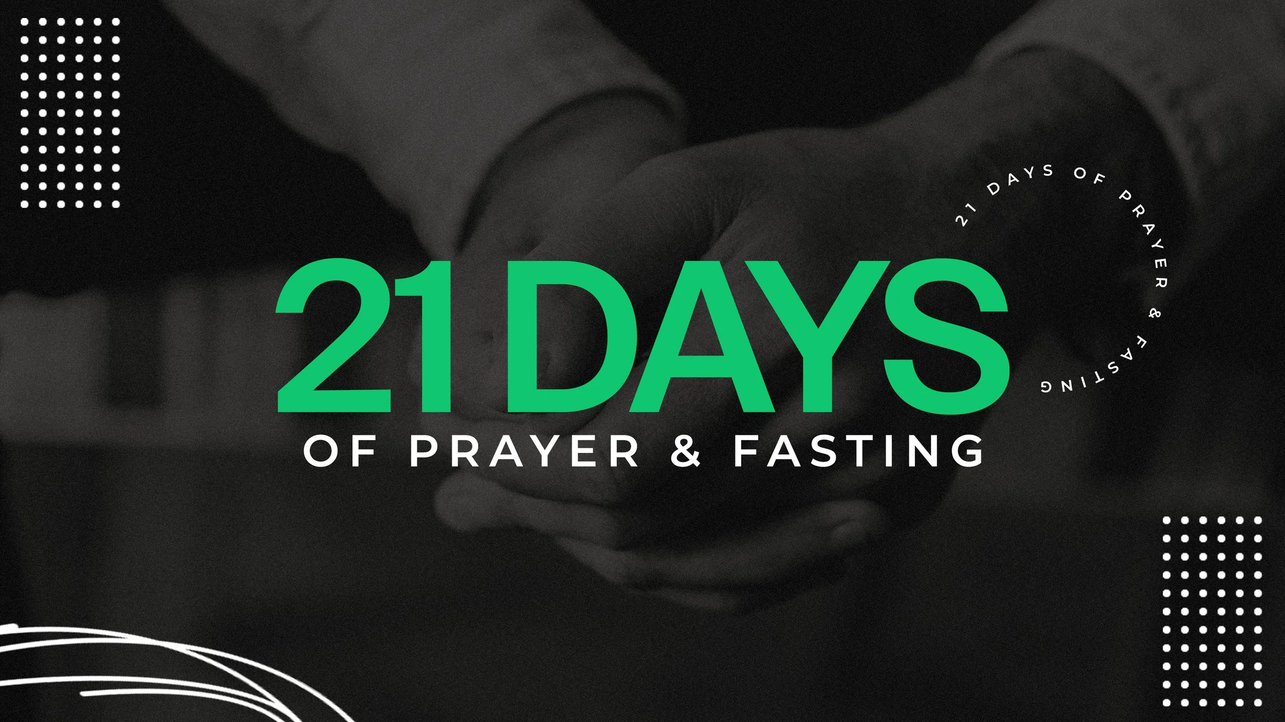21 Days of Prayer and Fasting — Life Church