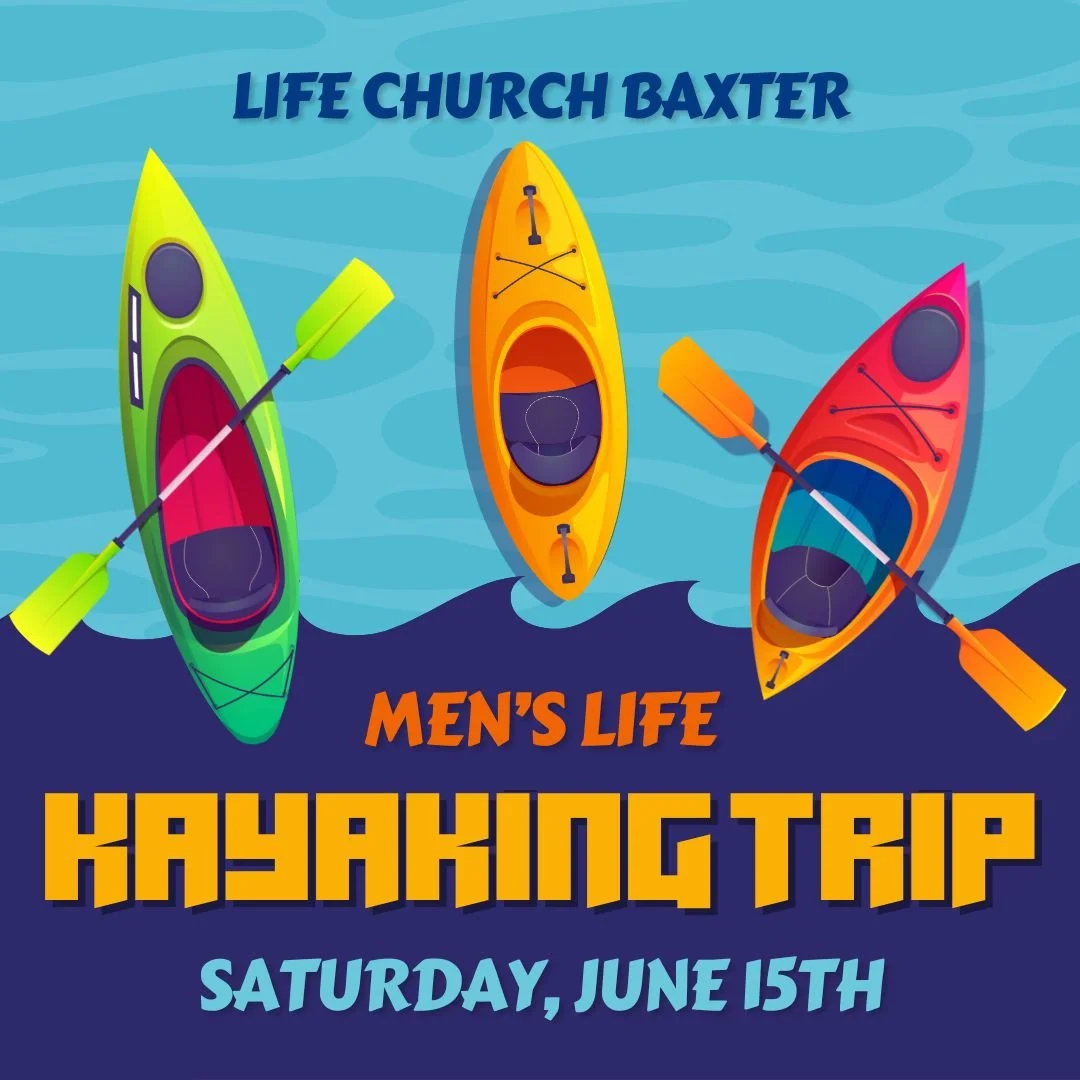 Live Life Weekly Baxter — Life Church