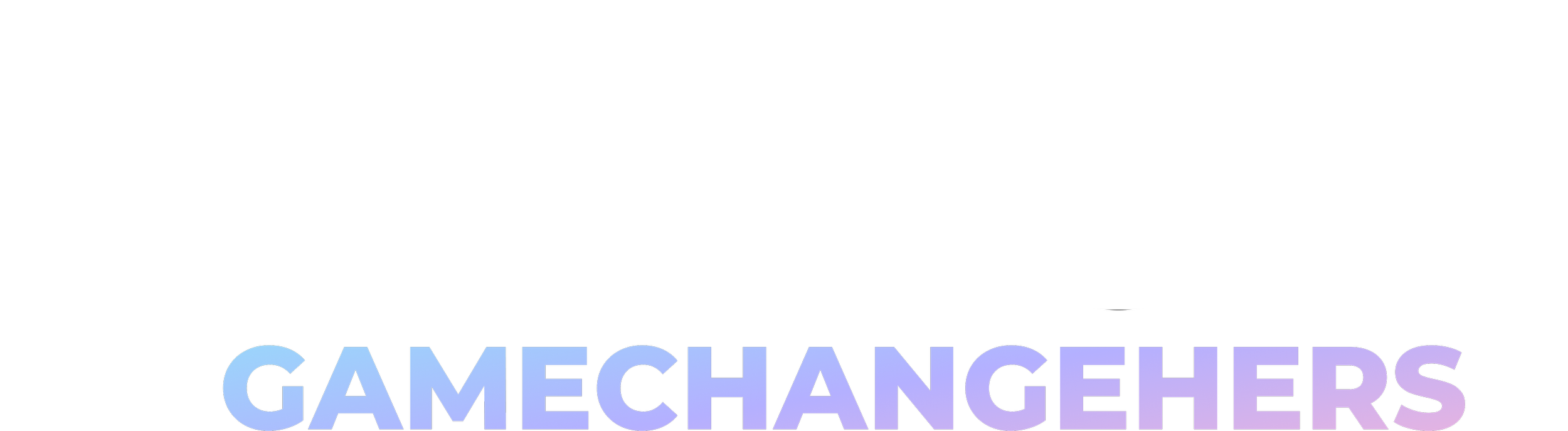 GameChangeHERs — the*gamehers