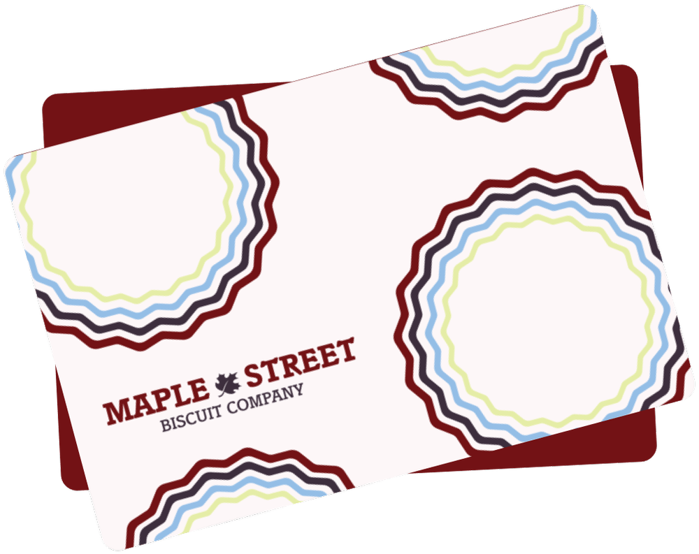 Store — Maple Street Biscuit Company