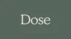 Dose — Break Maiden