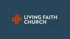 Mission & Vision | Discover Our Purpose — Living Faith Church
