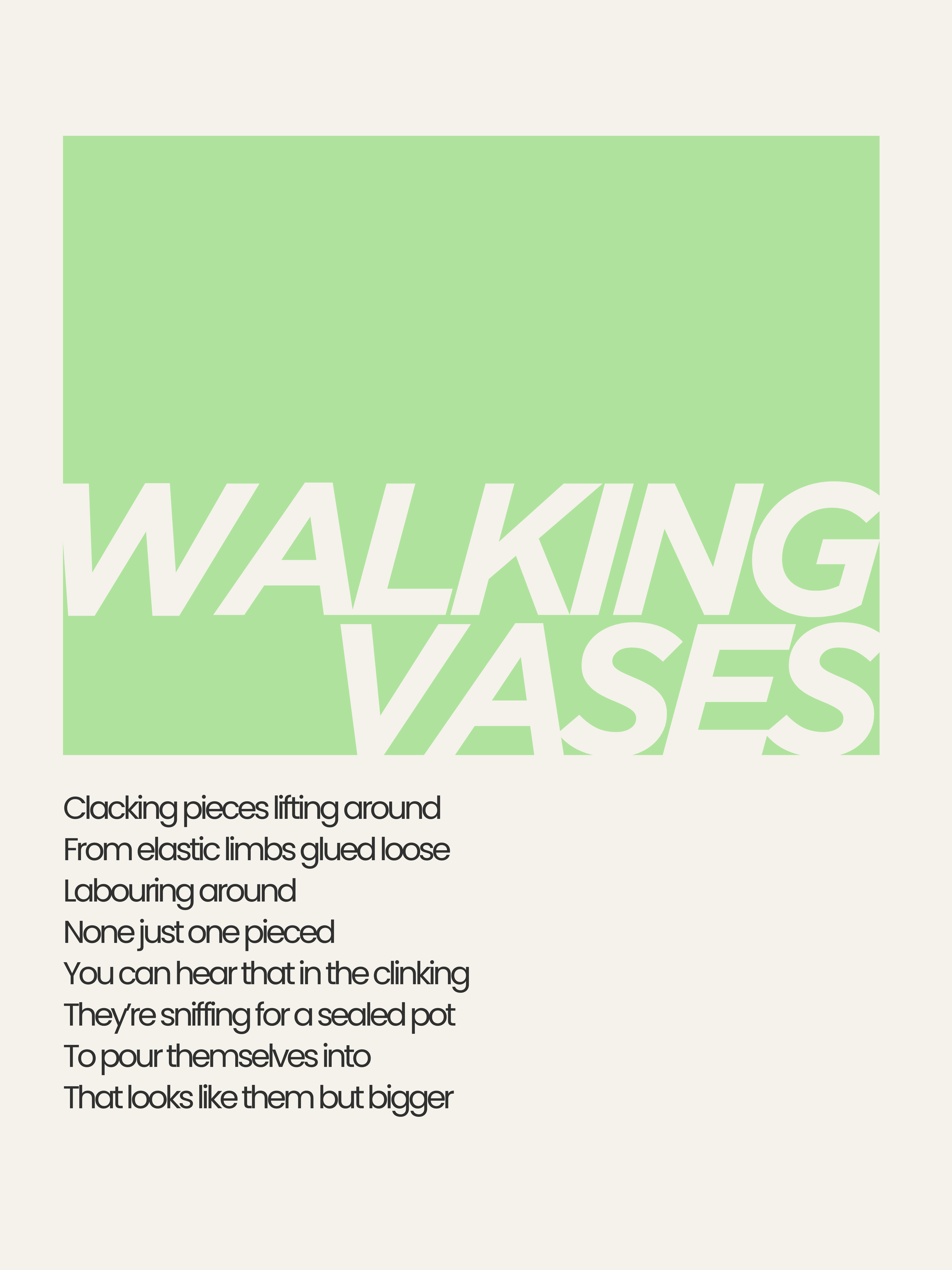 A3 Poem Poster - Walking Vases — UNQUALIFIED CITIZEN