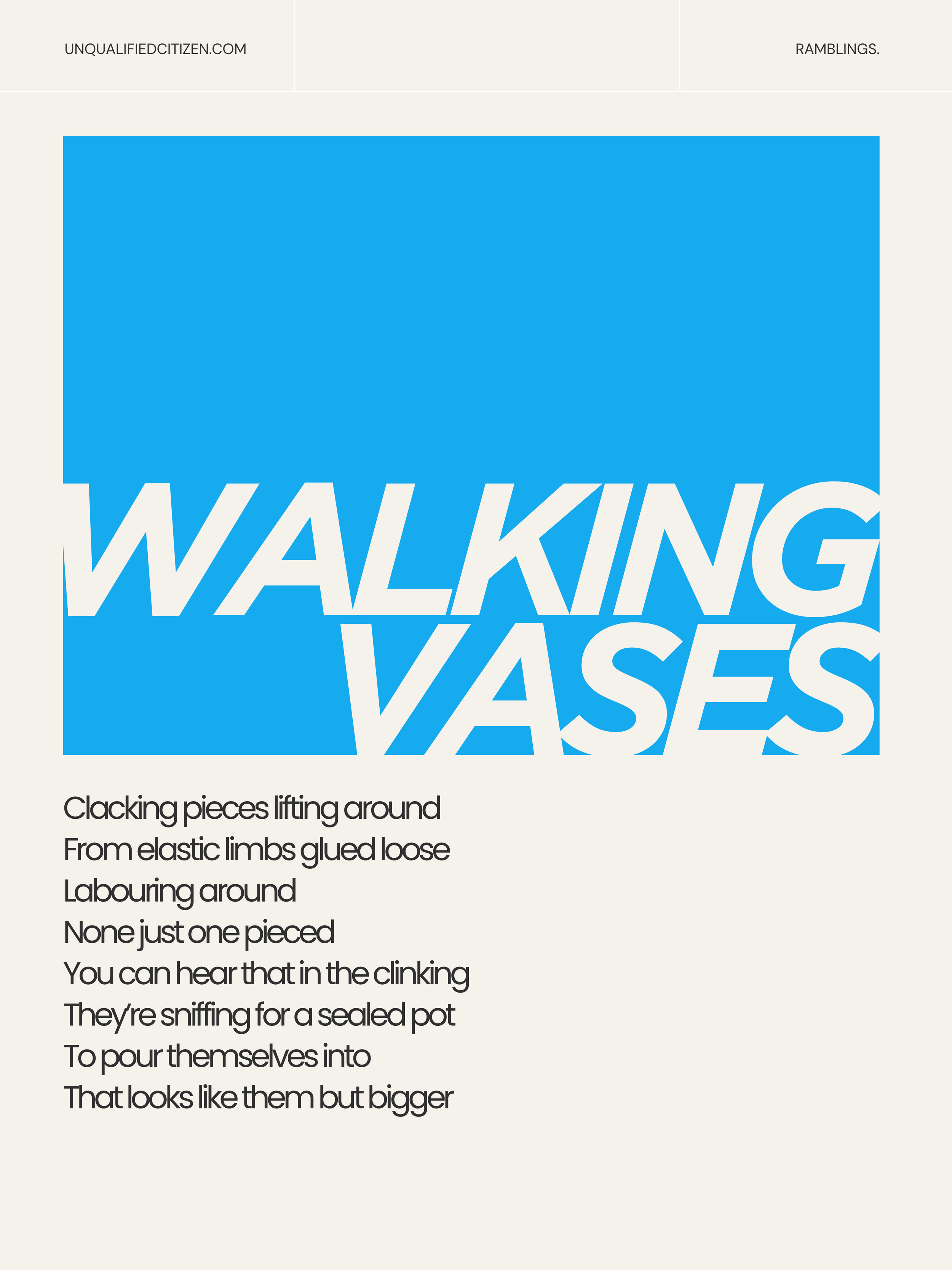 A3 Poem Poster - Walking Vases — UNQUALIFIED CITIZEN