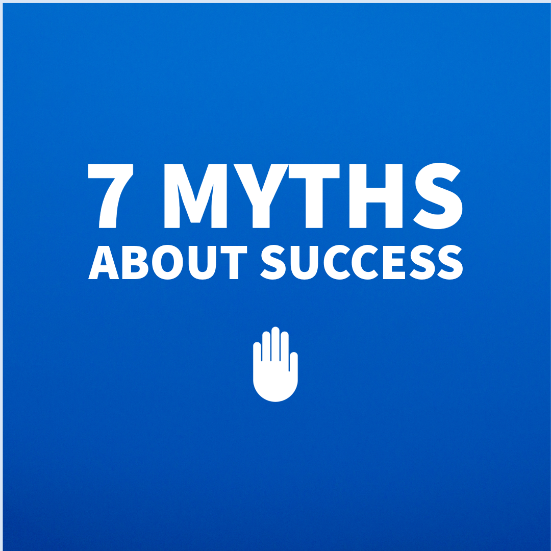 7 Popular Myths About Success – Change Your Mindset and Build Lasting Success | Andrew D ...