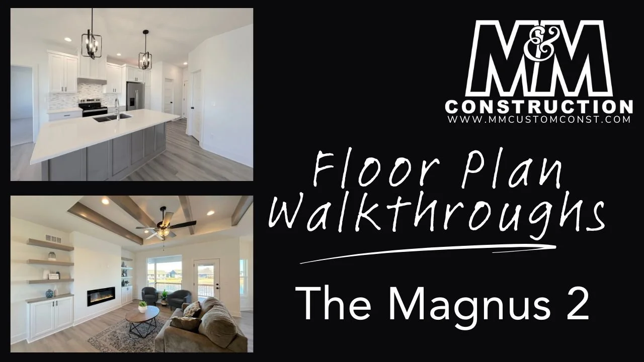 Magnus 2 — M&M Custom Construction, LLC - Wichita Custom Home Builder