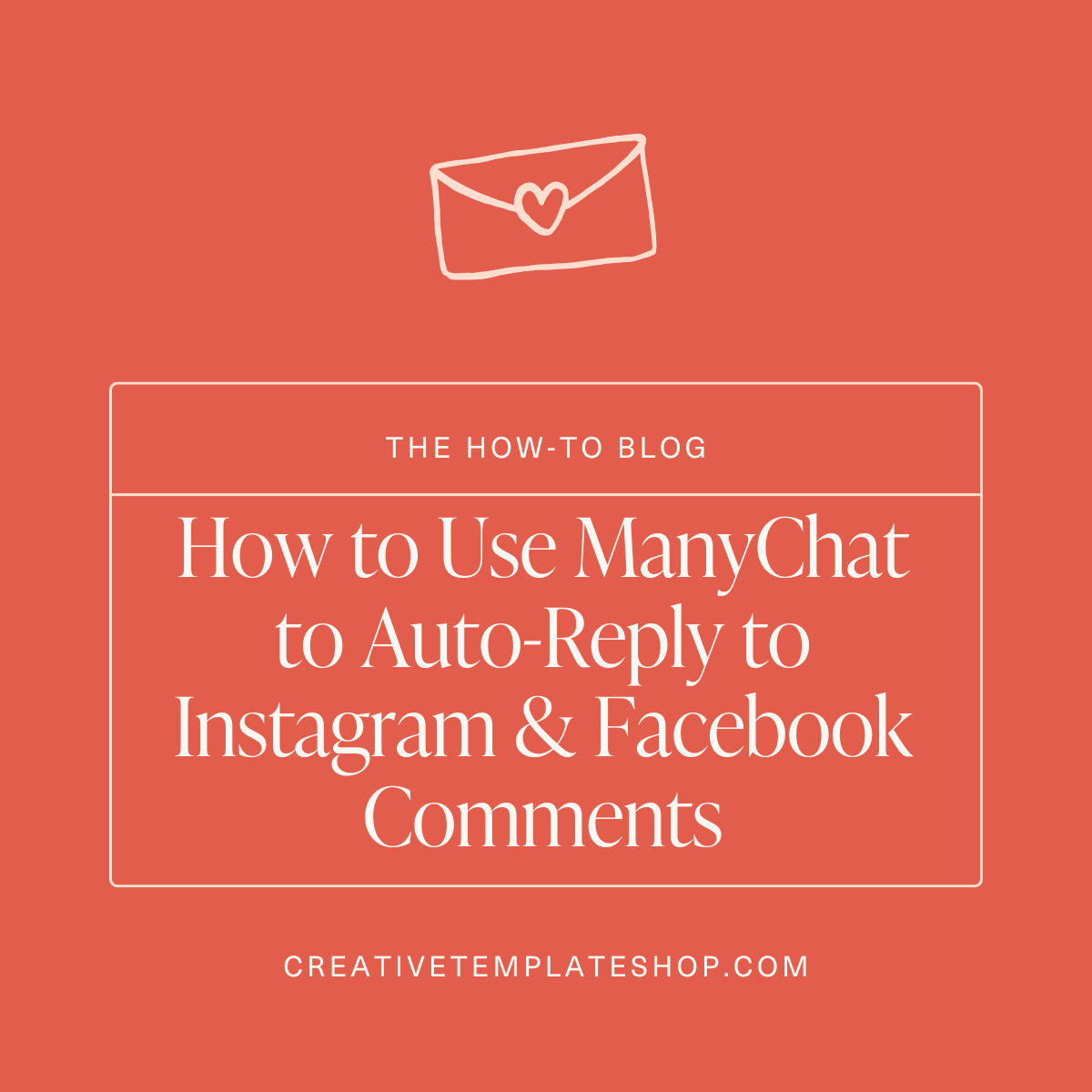 How to Use ManyChat to Auto-Reply to Instagram & Facebook Comments — Creative Template Shop