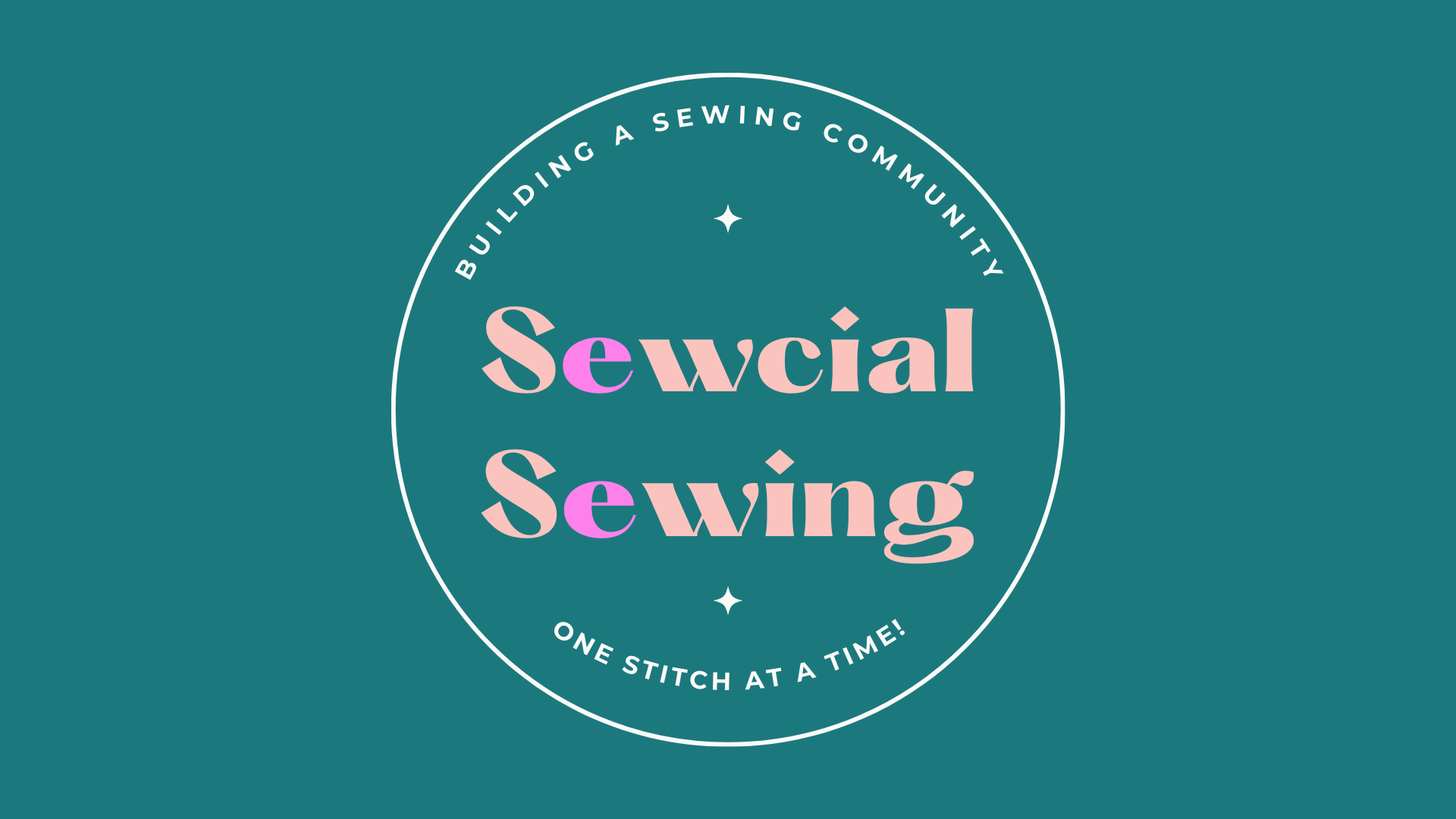 Sewcial Sewing- Building a Sewing Community One Stitch at a Time