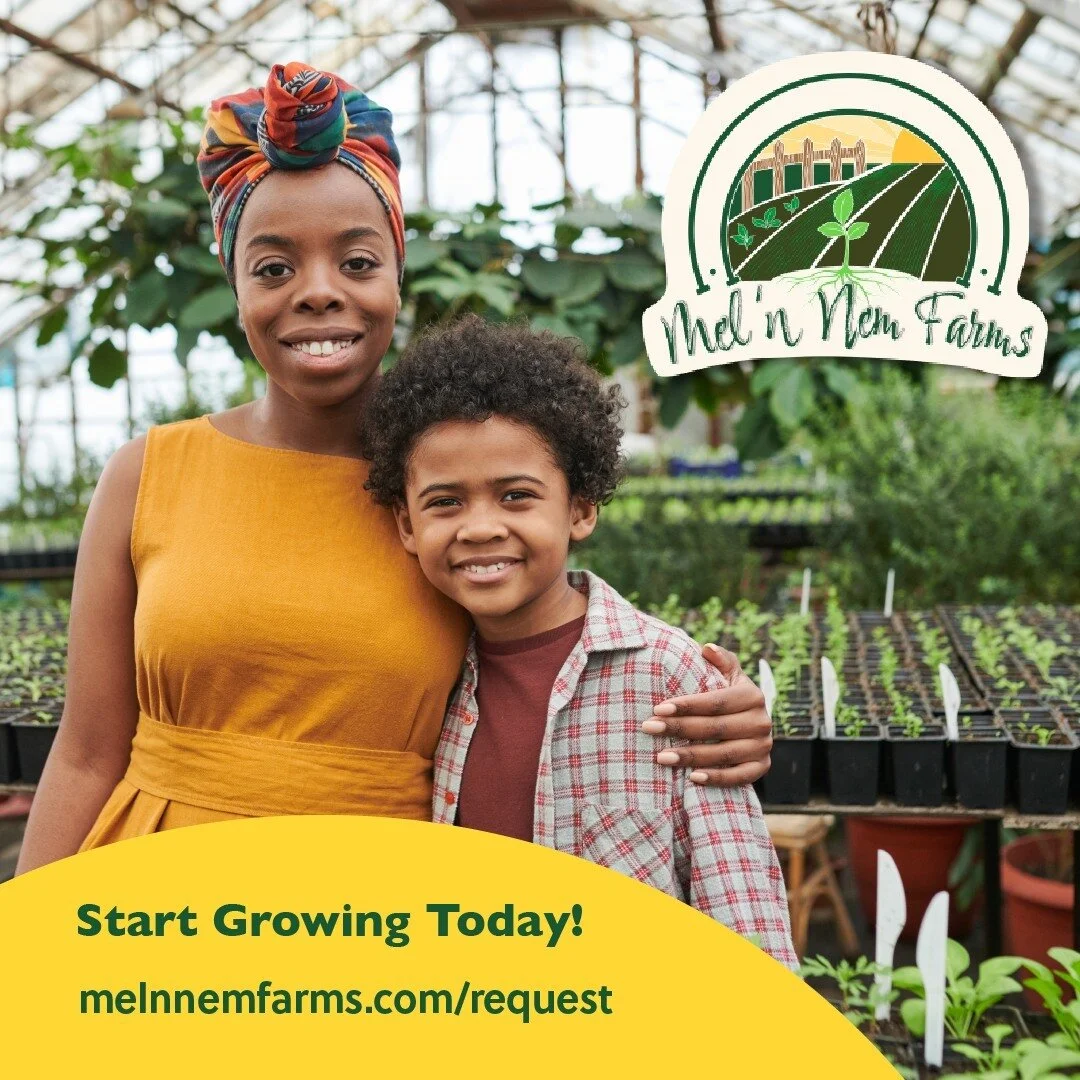 Mel 'n Nem Farms