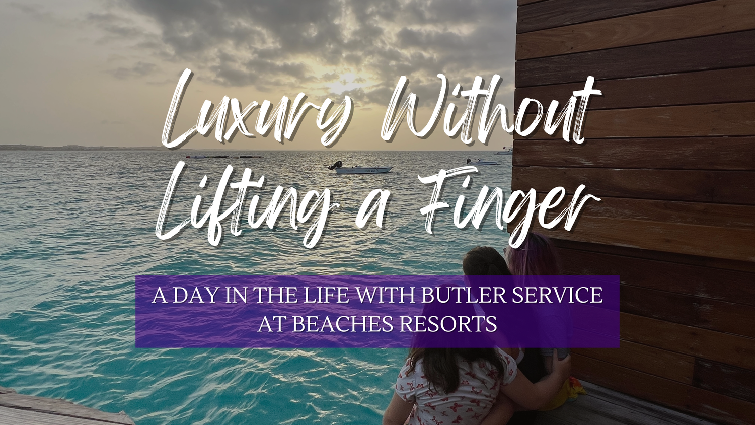 Luxury Without Lifting a Finger: A Day in the Life with Butler Service ...