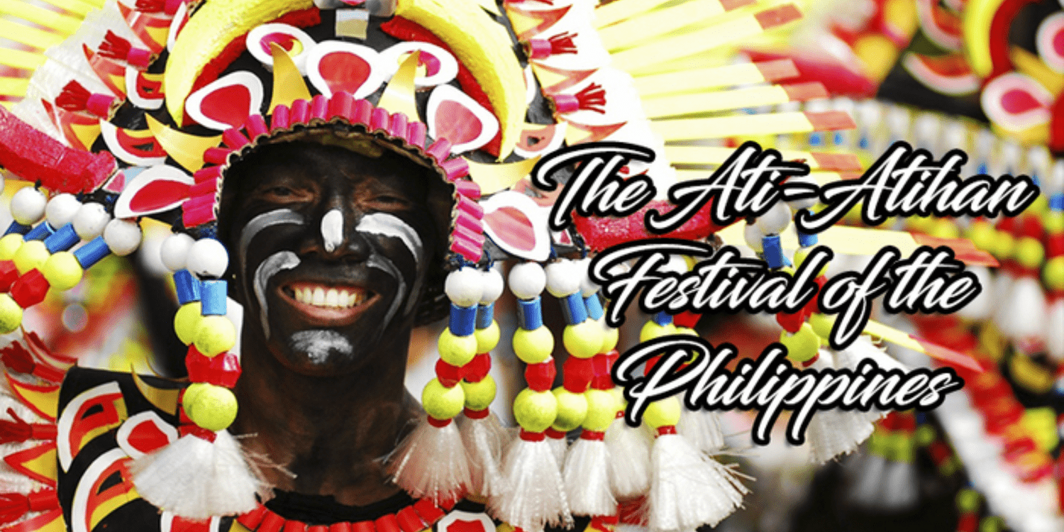 Ati-Atihan Festival Feast: Aklan's Dance and Delicacies - A Carnival ...