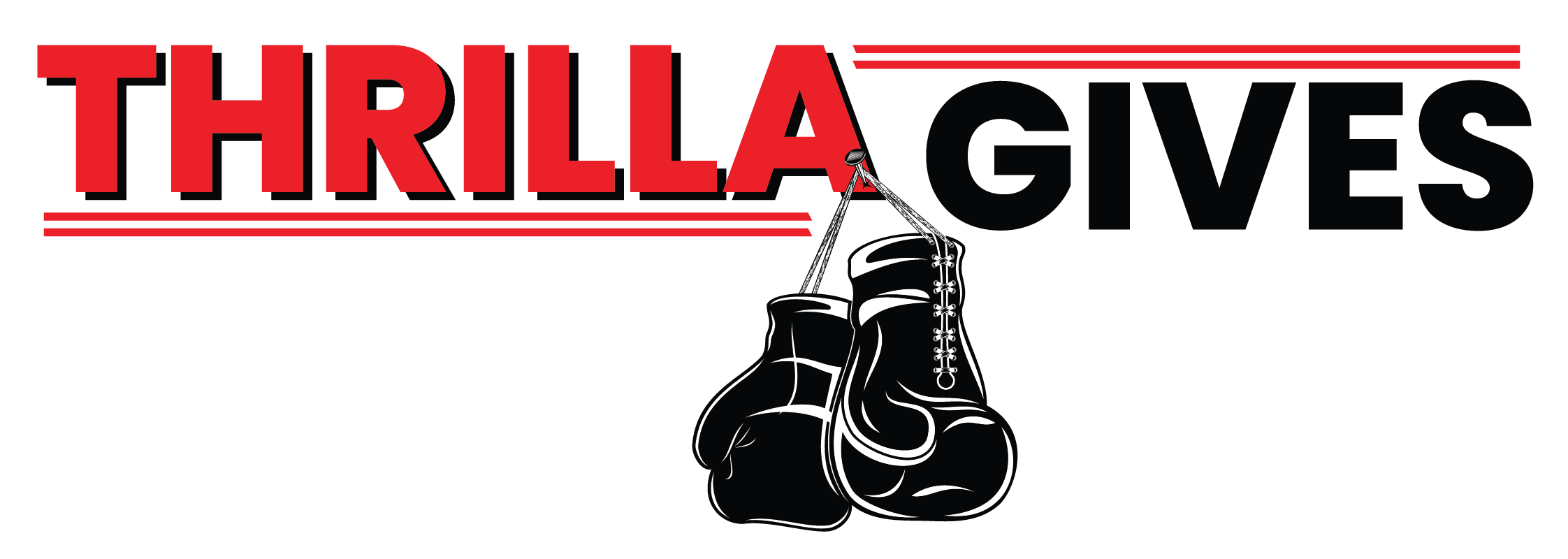 Thrilla Gives